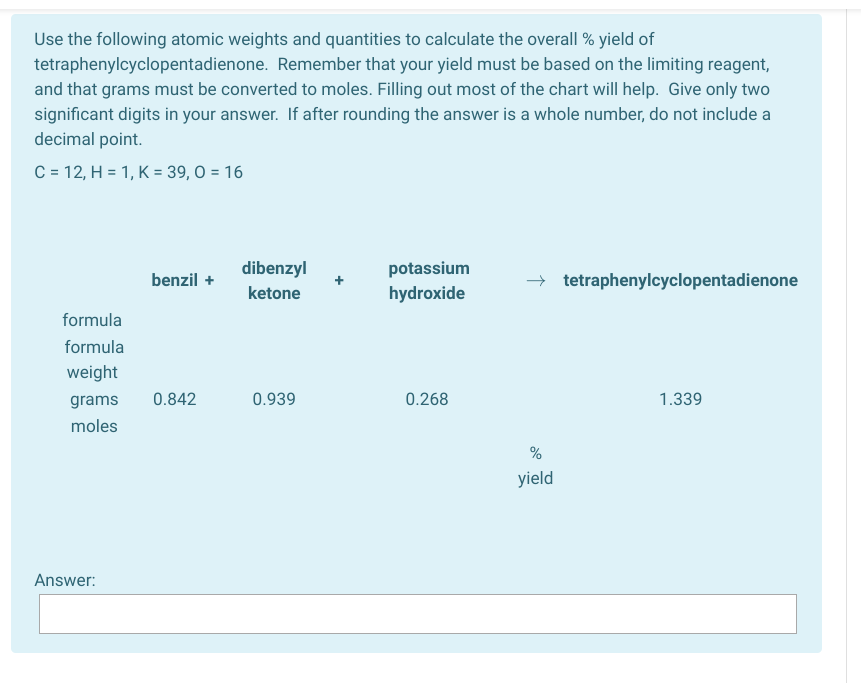 Solved Use the following atomic weights and quantities to | Chegg.com