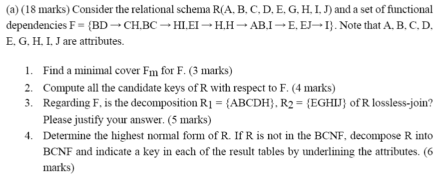 Solved (a) (18 marks) Consider the relational schema R(A, B, | Chegg.com