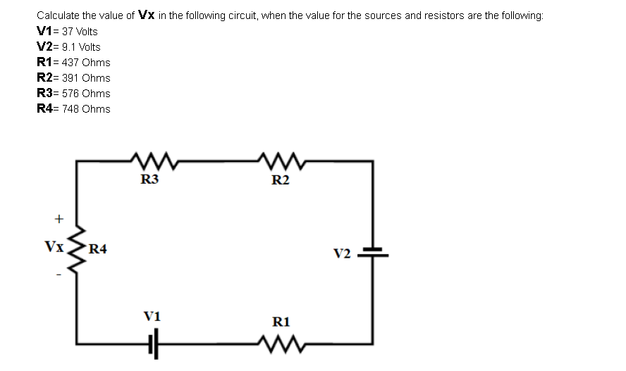 Solved Calculate the value of Vx ﻿in the following circuit, | Chegg.com