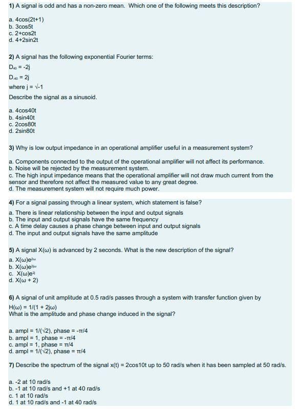 Solved 1) A signal is odd and has a non-zero mean. Which one | Chegg.com
