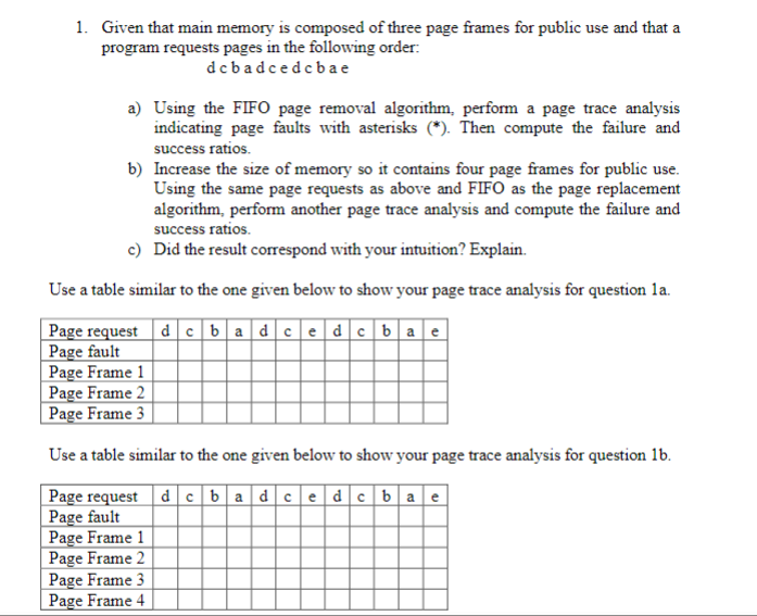 Solved 1. Given that main memory is composed of three page | Chegg.com
