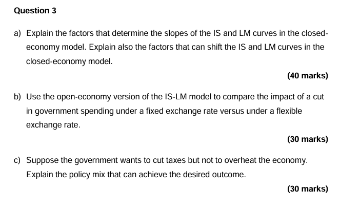 Solved Question 3 ﻿a) ﻿Explain the factors that determine | Chegg.com