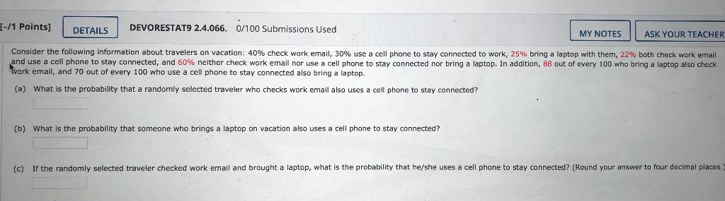 Solved (-/1 Points] DETAILS DEVORESTAT9 2.4.066.0/100 | Chegg.com