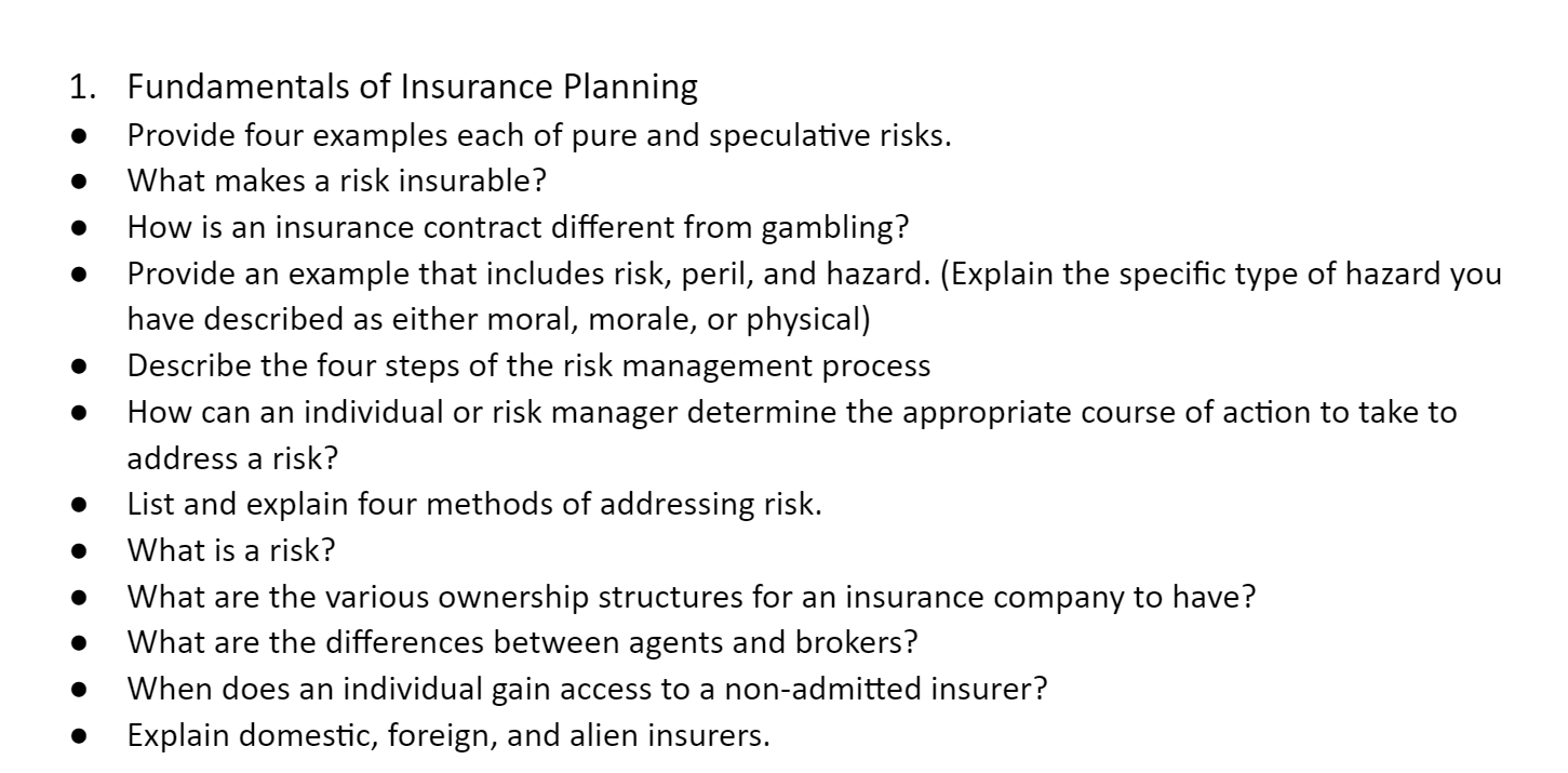 Solved 1. Fundamentals of Insurance Planning Provide four | Chegg.com