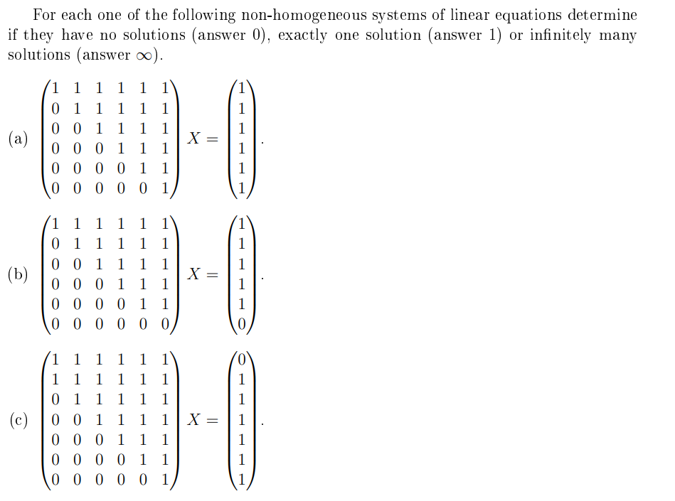 Solved For Each One Of The Following Non Homogeneous Systems