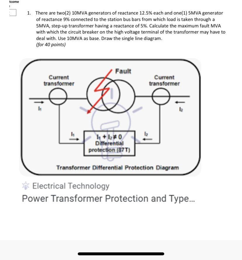 Solved 1. There are two(2) 10MVA generators of reactance | Chegg.com