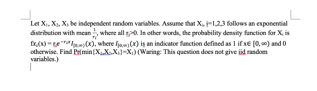 Solved Let Xi, X2, X3 be independent random variables. | Chegg.com