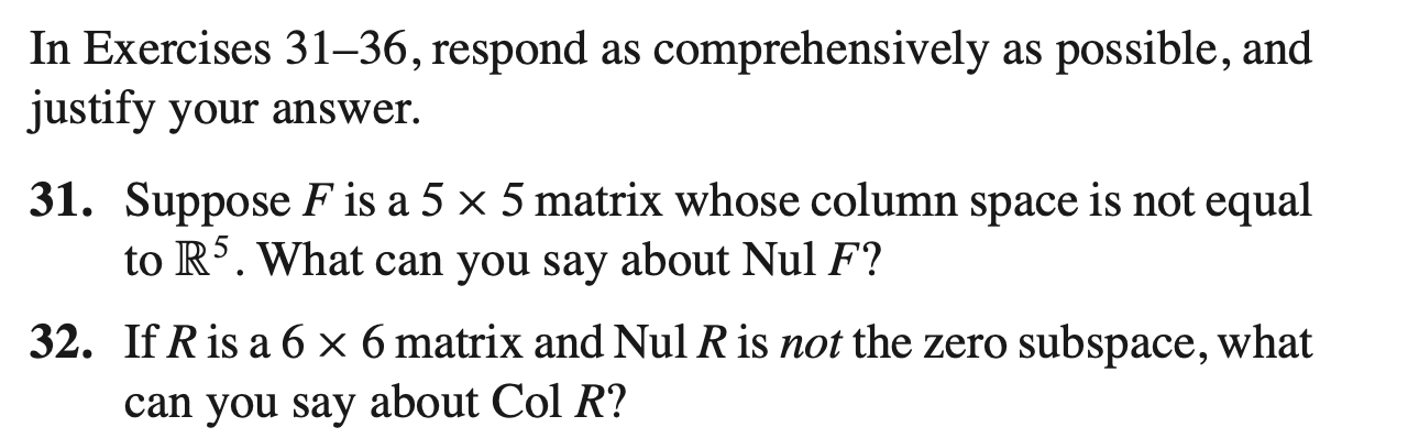 Solved In Exercises 31-36, respond as comprehensively as | Chegg.com