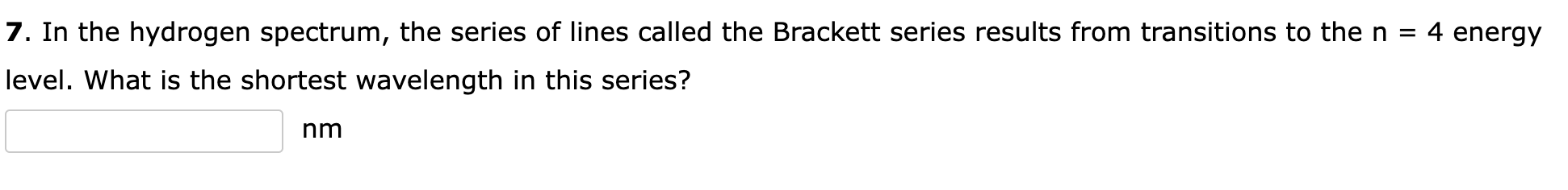 Solved 7. In the hydrogen spectrum, the series of lines | Chegg.com