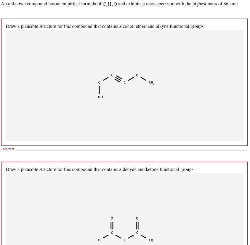 Solved An unknown compound has an empirical formula of C2H3O | Chegg.com