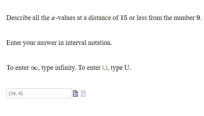 Solved Describe all the x-values at a distance of 15 or less | Chegg.com