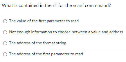 Solved What is contained in the r1 for the scanf commmand? | Chegg.com