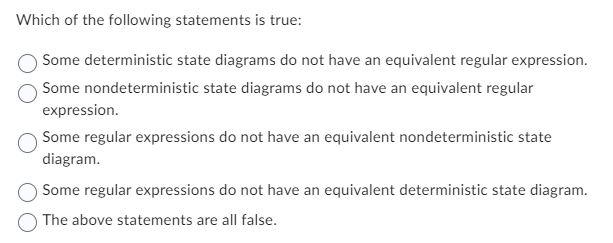 Solved Which of the following statements is true: Some | Chegg.com