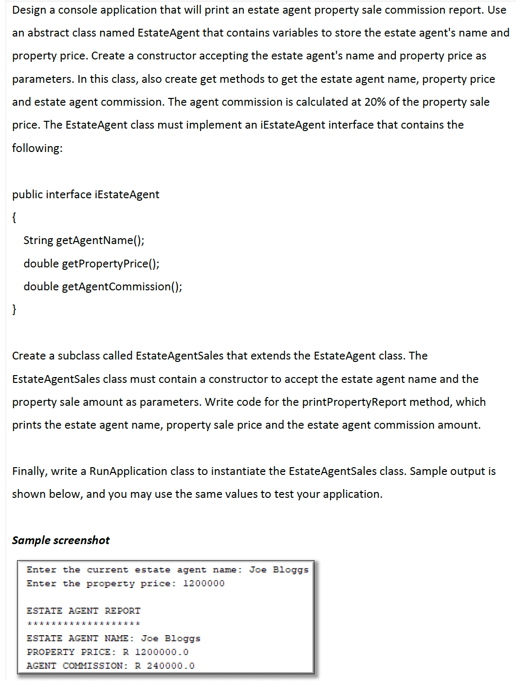 Solved Design a console application that will print an | Chegg.com