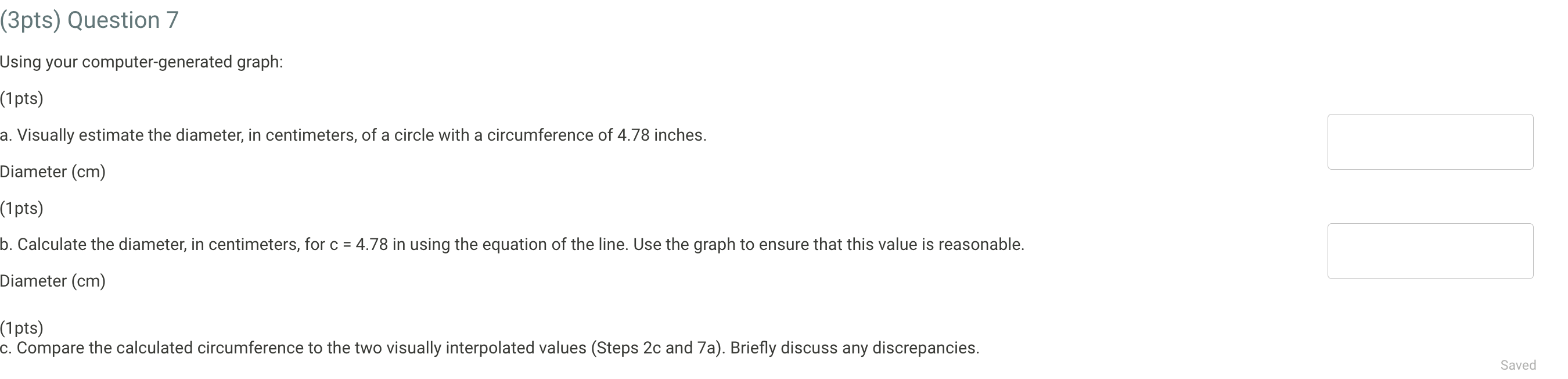 (1pts) Question 4 What is the value of pi based on | Chegg.com
