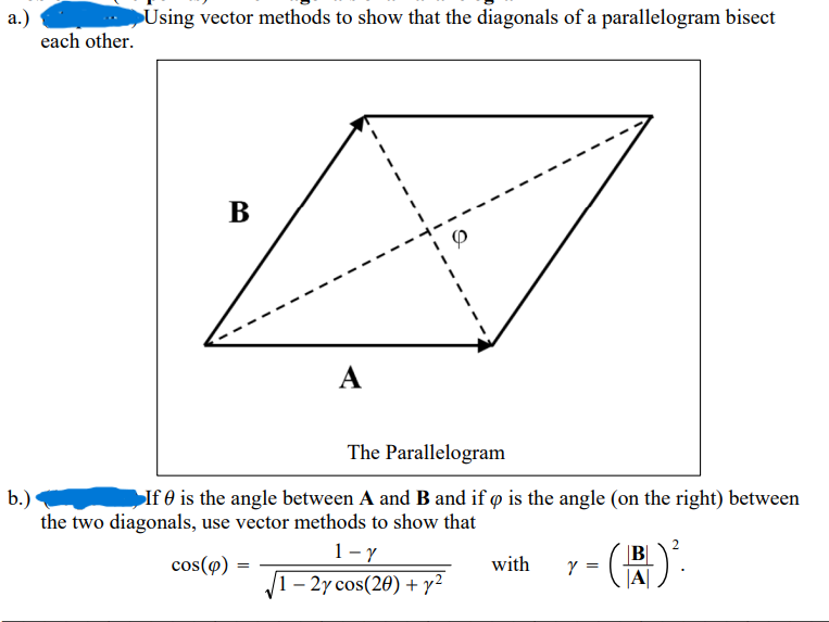 Solved a.)Using vector methods to show that the diagonals of | Chegg.com