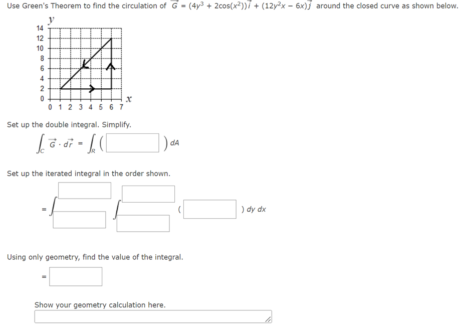 Solved Use Green's Theorem to find the circulation of | Chegg.com