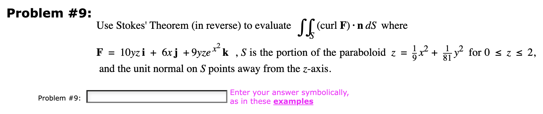 Solved Problem \#9: Use Stokes' Theorem (in reverse) to | Chegg.com
