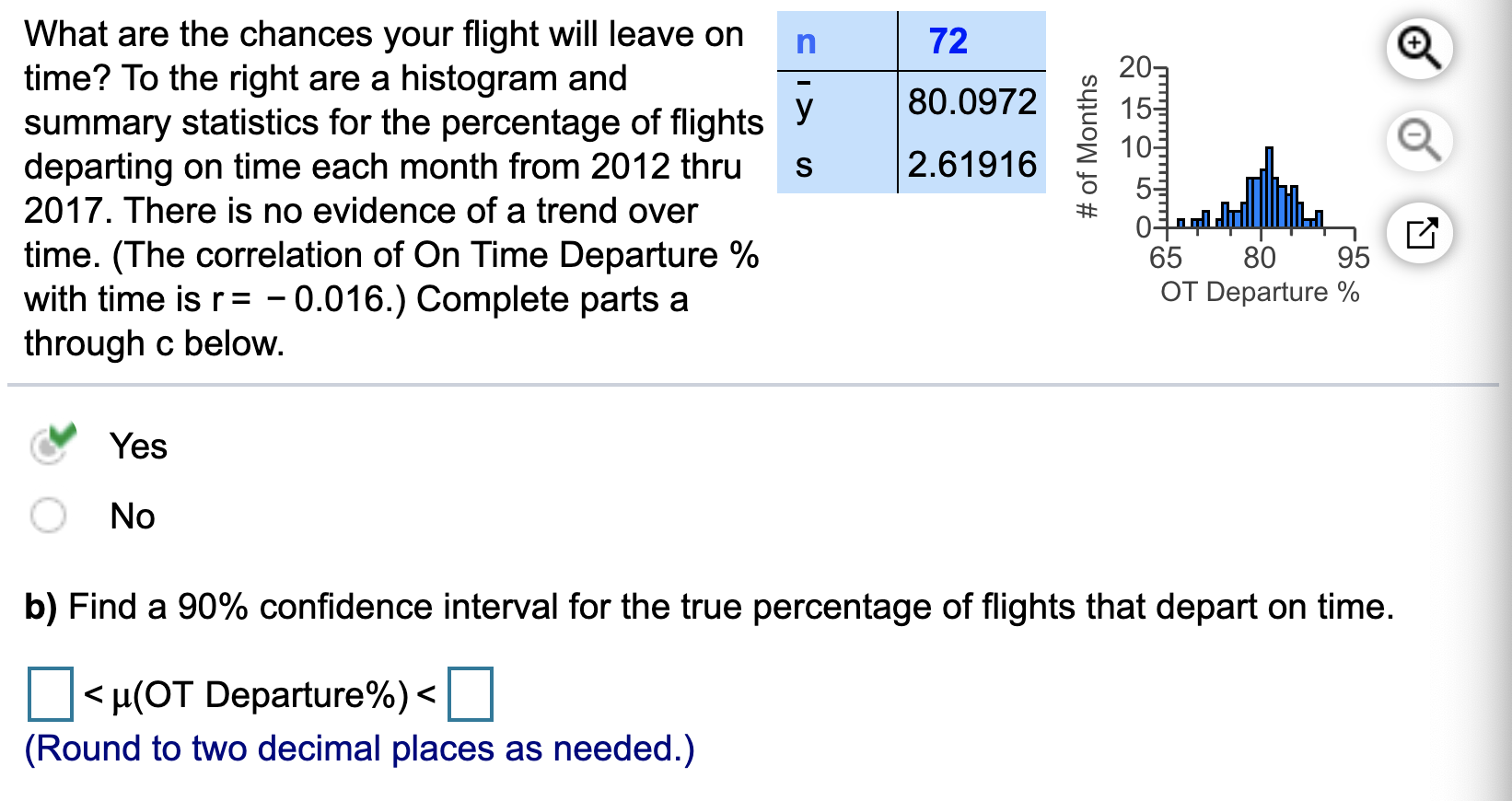 Solved 72 S 80.0972 2.61916 What are the chances your flight | Chegg.com