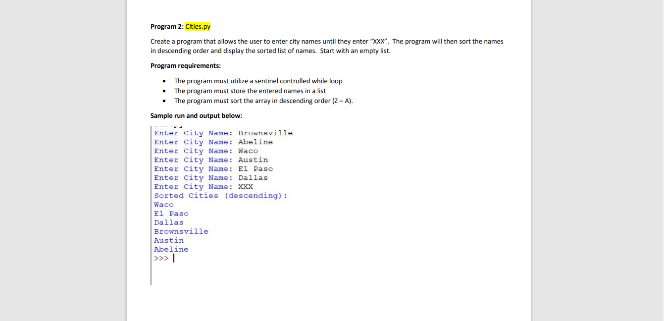 Solved Program 2: Cities.py Create a program that allows the | Chegg.com
