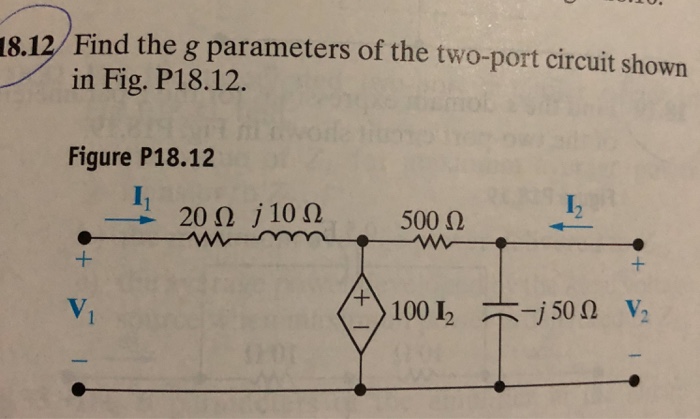 Solved 8.12/ Find the g parameters of the two-port circuit | Chegg.com