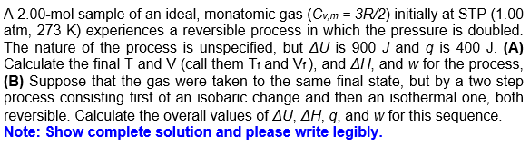 Solved A 2.00-mol sample of an ideal, monatomic gas (Cv,m = | Chegg.com