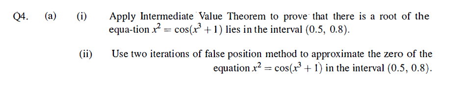 Solved Apply Intermediate Value Theorem to prove that there | Chegg.com