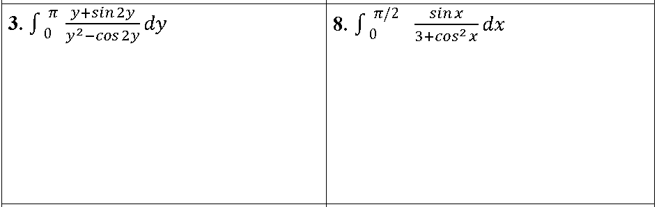 Solved 3. So y2-cos 2y 1 y+sin2y dy 8. So 1/2 sinx dx | Chegg.com
