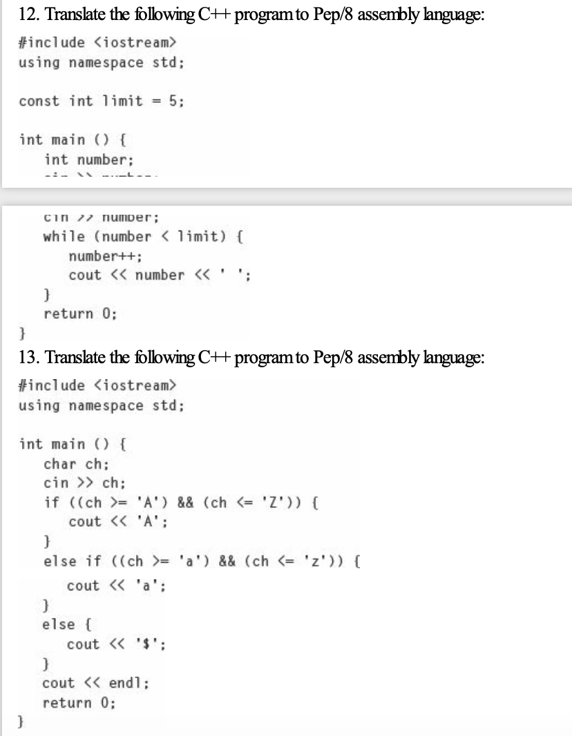 12. Translate the following C++ program to Pep/8 | Chegg.com