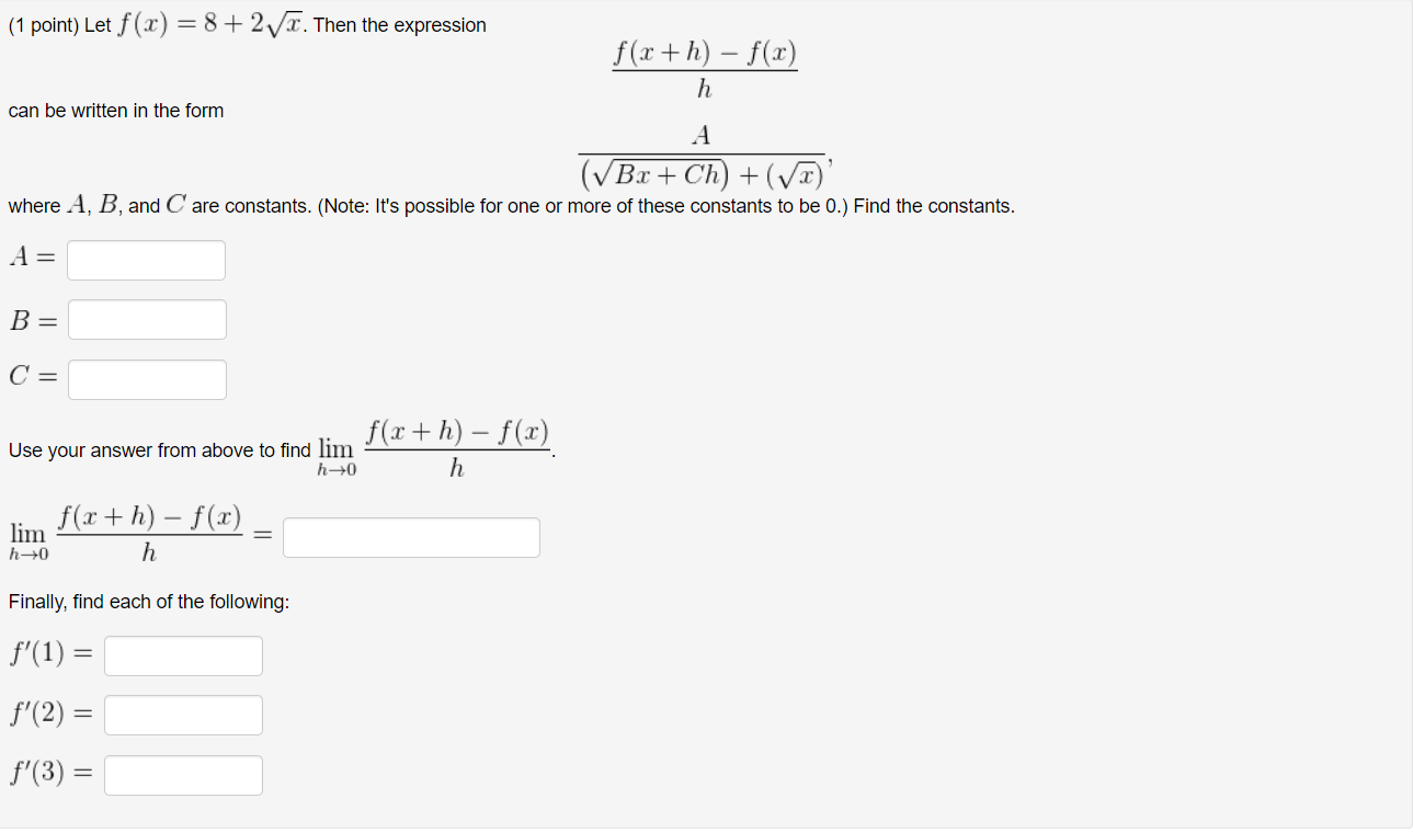 Solved (1 point) Let f(x)=8+2x. Then the expression | Chegg.com