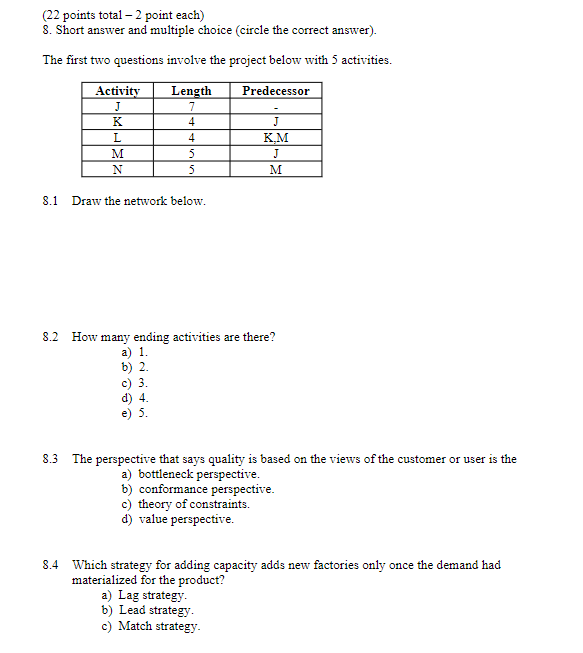 Solved (22 points total – 2 point each) 8. Short answer and | Chegg.com