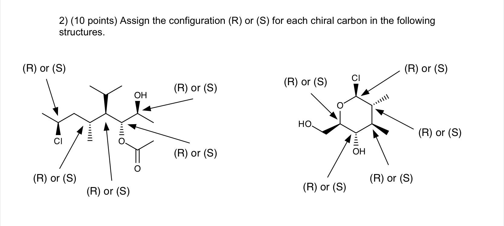 Solved 2) (10 points) Assign the configuration (R) or (S) | Chegg.com