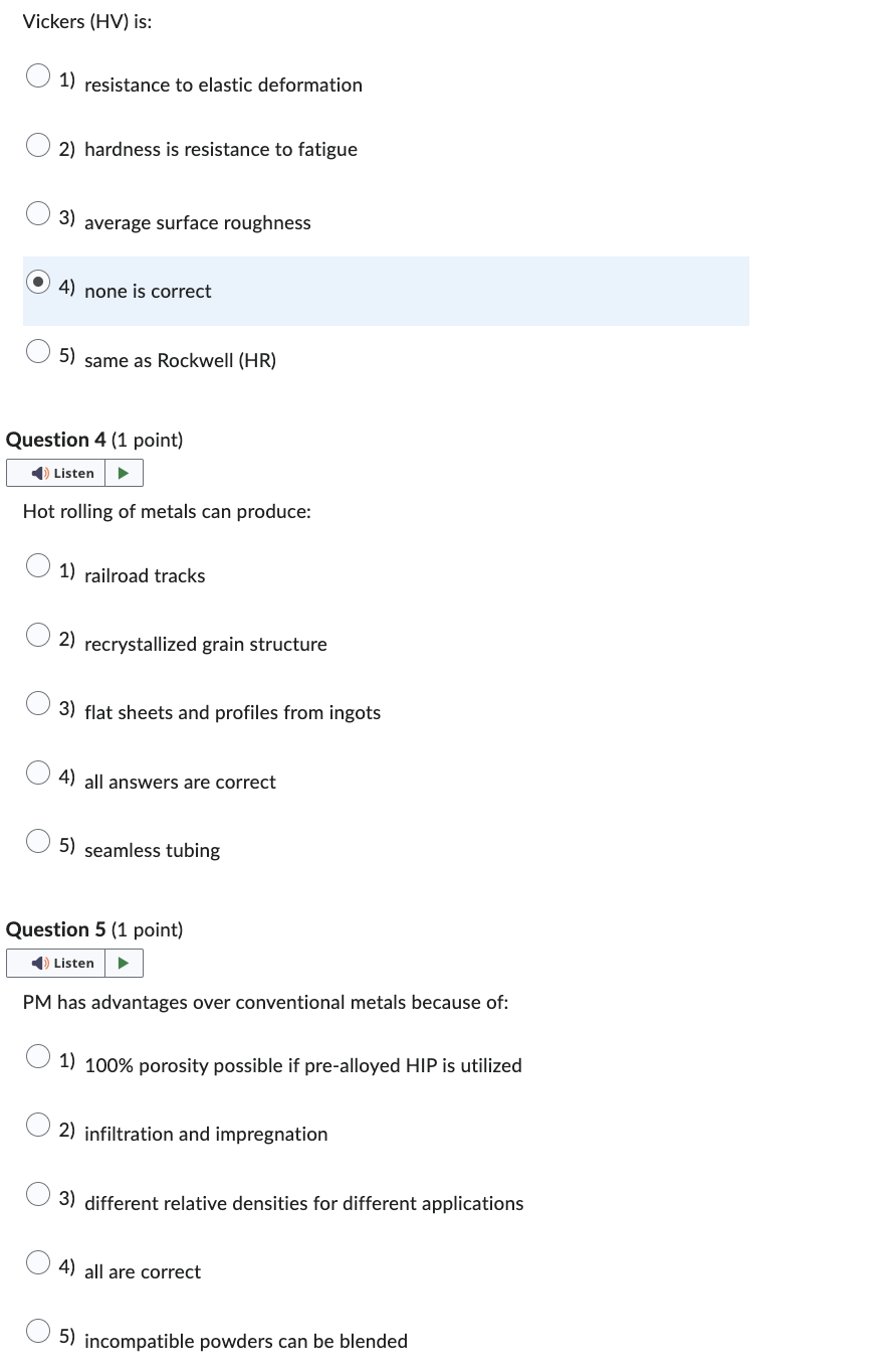 Solved Vickers (HV) is: 1) resistance to elastic deformation | Chegg.com
