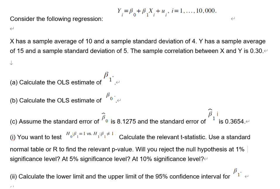 Solved Consider the following regression: | Chegg.com