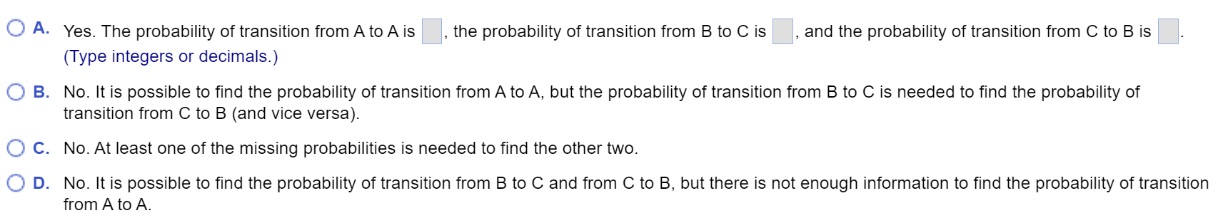 Solved Is there a unique way of filling in the missing | Chegg.com