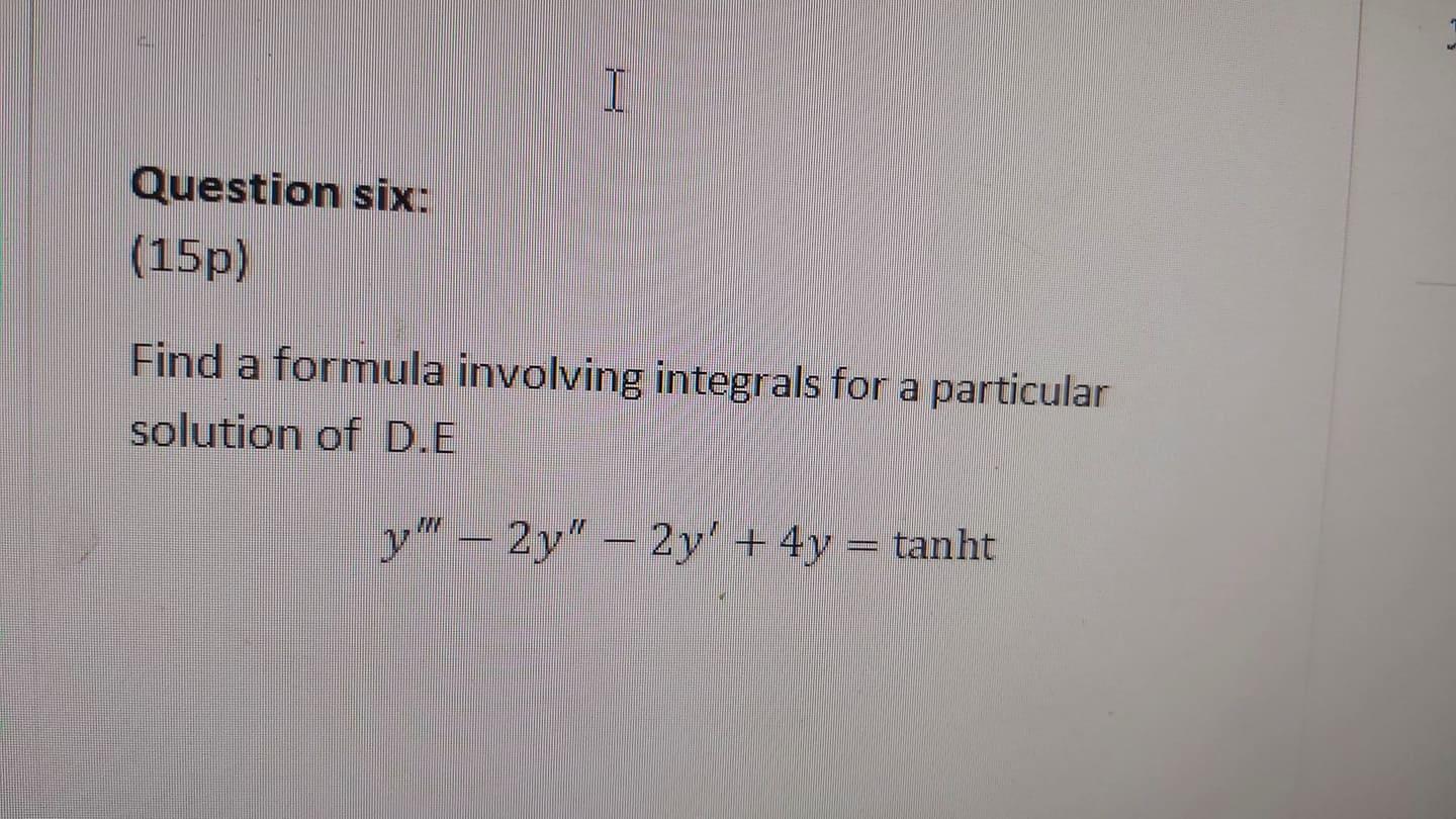 Solved I Question six: (15p) Find a formula involving | Chegg.com