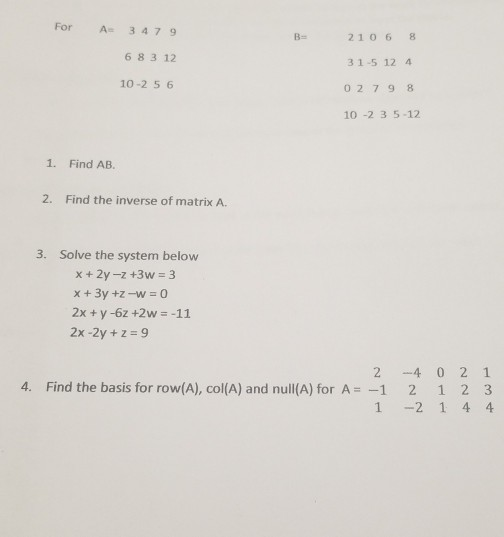 Solved via mathematica could you solve this (linear algebra) | Chegg.com