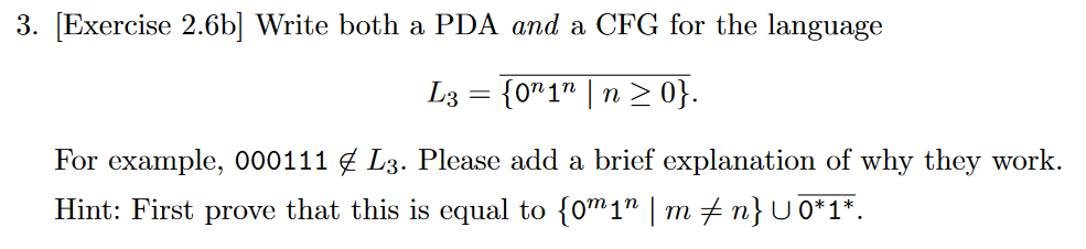 Solved [Exercise 2.6b] Write both a PDA and a CFG for the | Chegg.com