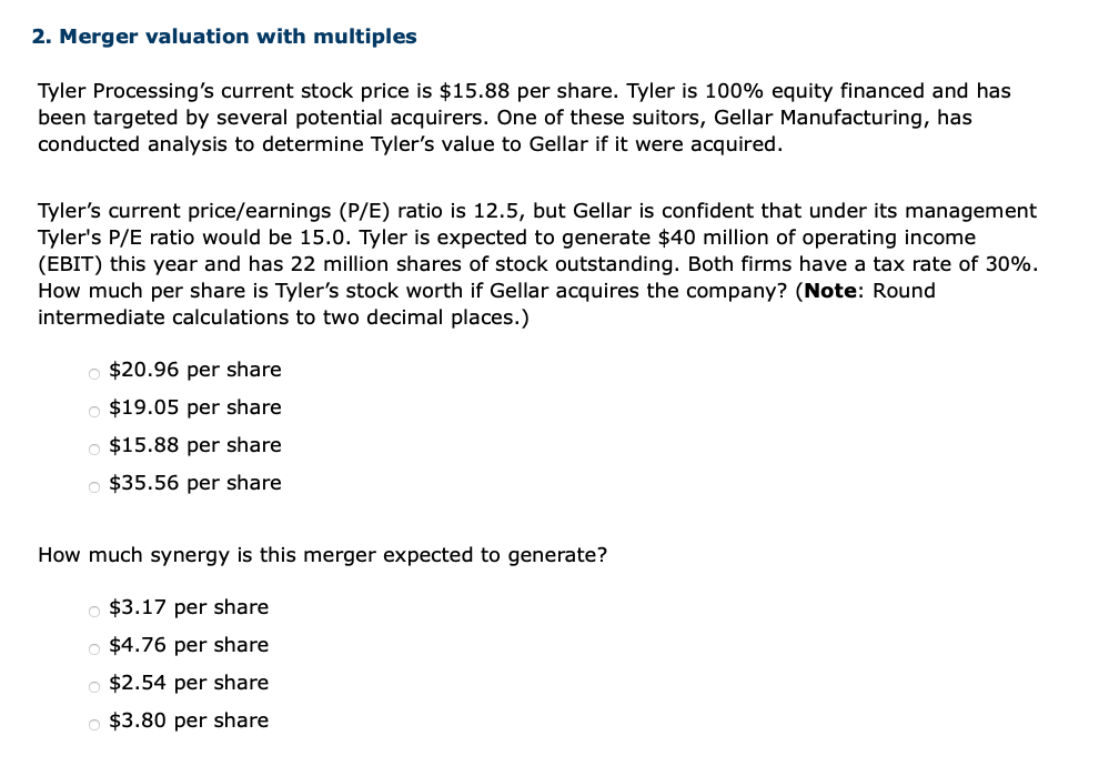 Solved 2. Merger valuation with multiples Tyler Processing's | Chegg.com