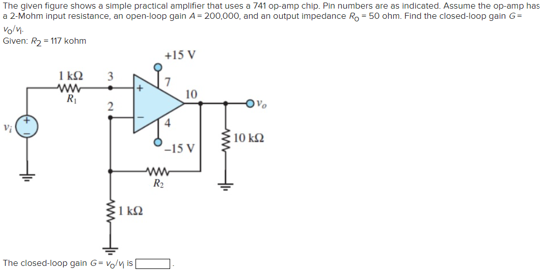 Solved The given figure shows a simple practical amplifier | Chegg.com
