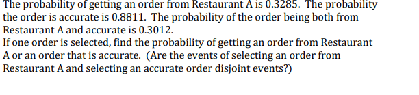 Solved The probability of getting an order from Restaurant A | Chegg.com