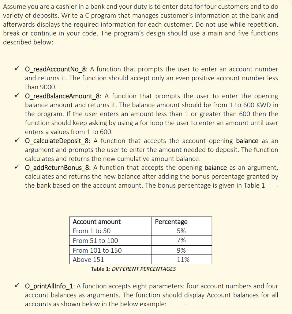 Solved Assume you are a cashier in a bank and your duty is | Chegg.com