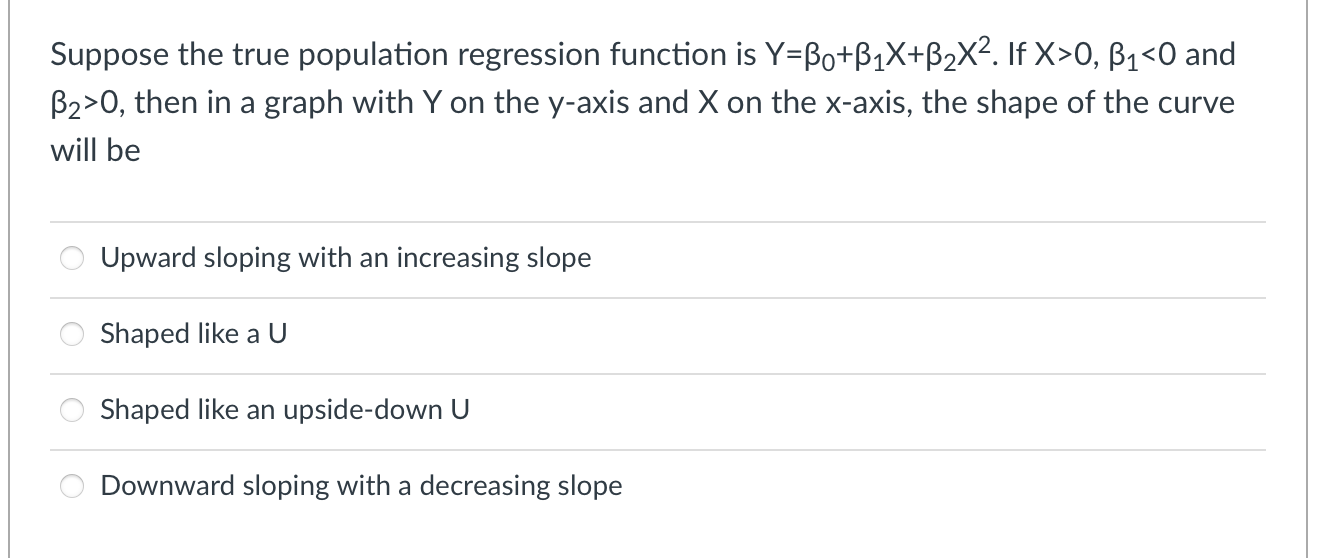 Solved Suppose the true population regression function is | Chegg.com