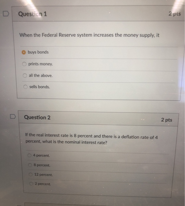 Solved DI Questi cil 2 pts When the Federal Reserve system | Chegg.com