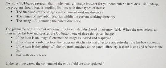 Solved Write a GUI based program that implements an image | Chegg.com