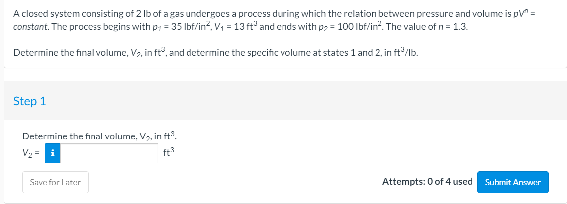 Solved A closed system consisting of 2 lb of a gas undergoes | Chegg.com