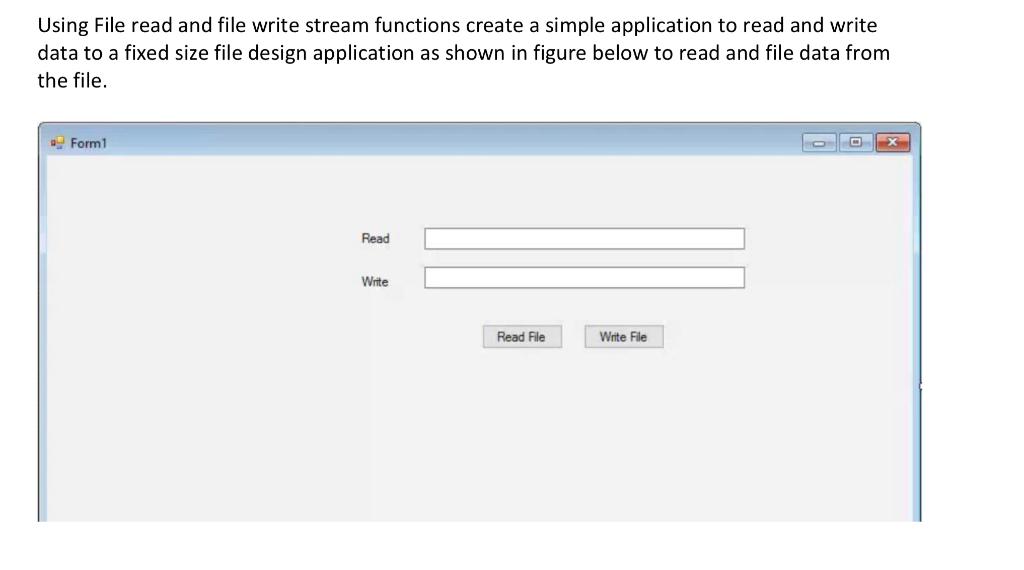 Using File read and file write stream functions | Chegg.com
