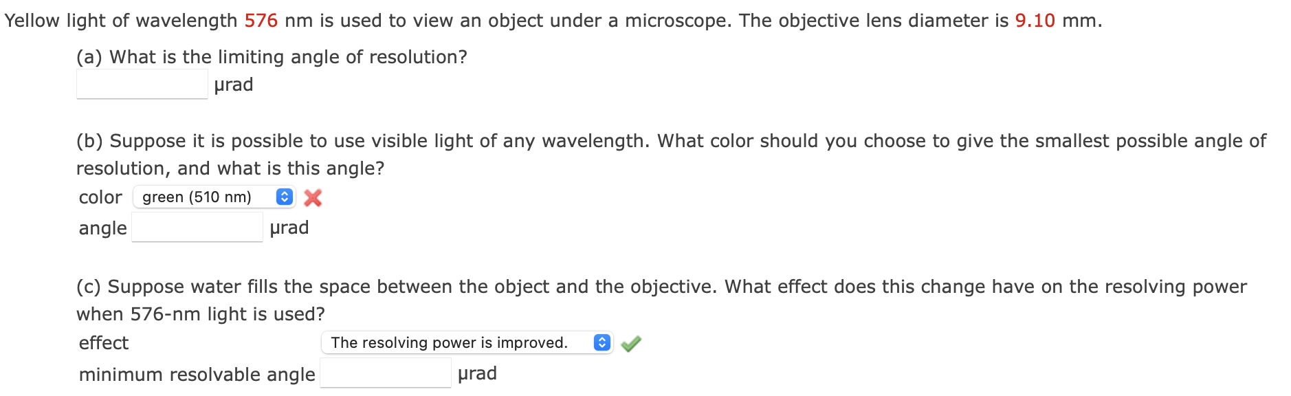Solved Yellow light of wavelength 576 nm is used to view an | Chegg.com