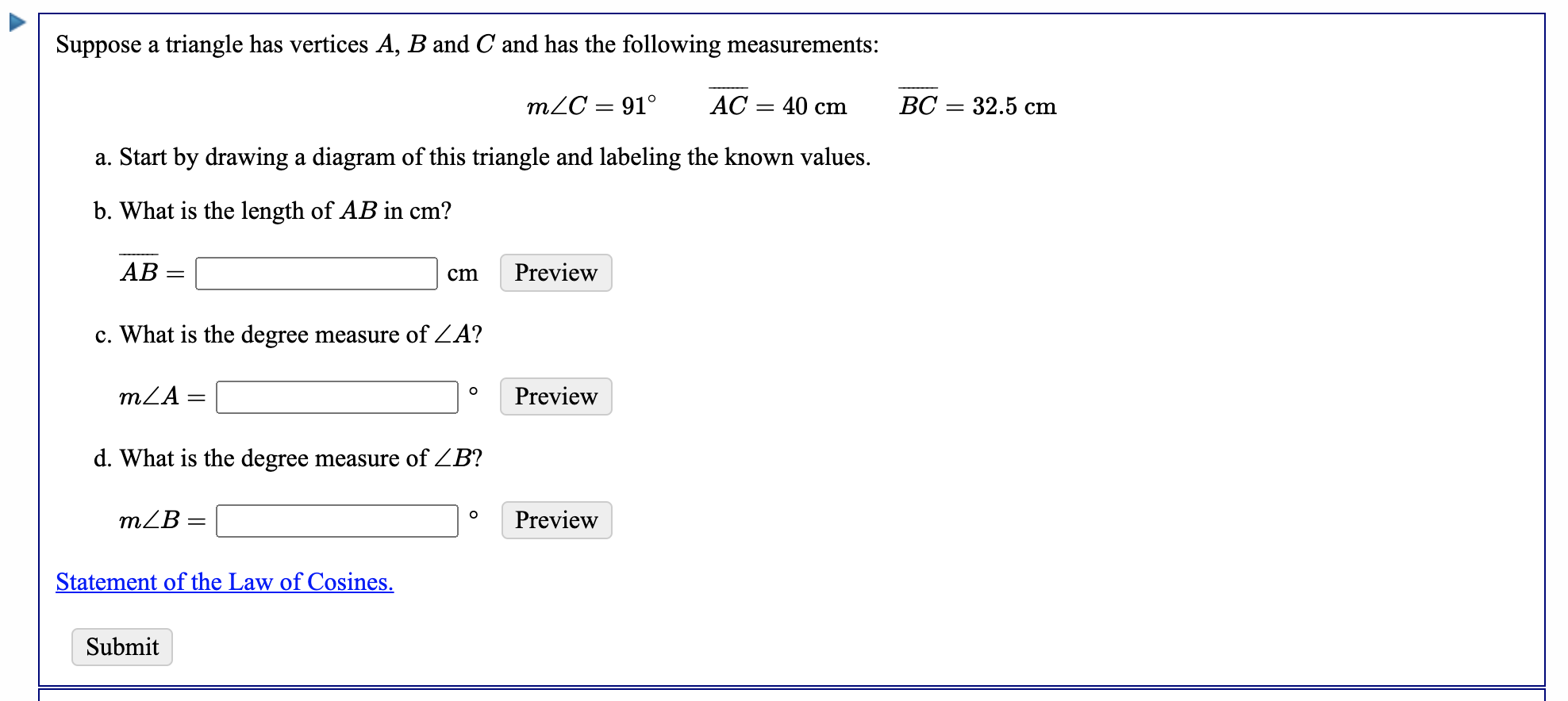 Solved Suppose a triangle has vertices A, B and C and has | Chegg.com