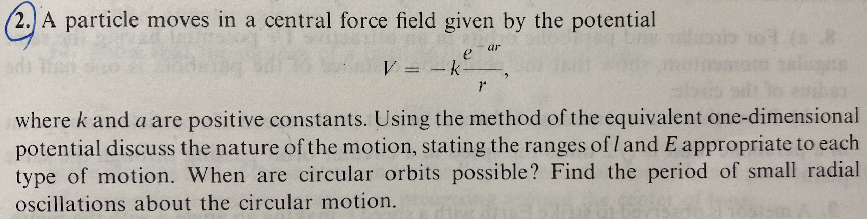 Solved 2.) A particle moves in a central force field given | Chegg.com
